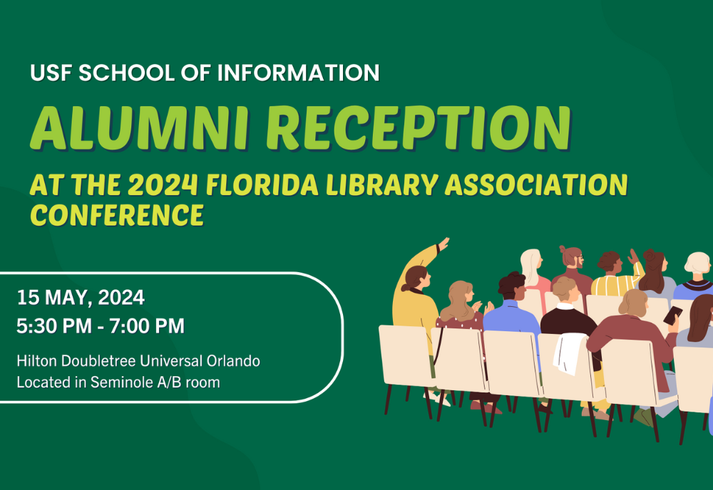 Usf School Of Information To Host Alumni Reception At 2024 Fla Conference
