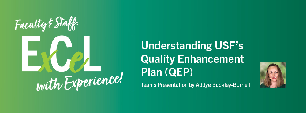 Quality Enhancement Plan (QEP) | University of South Florida